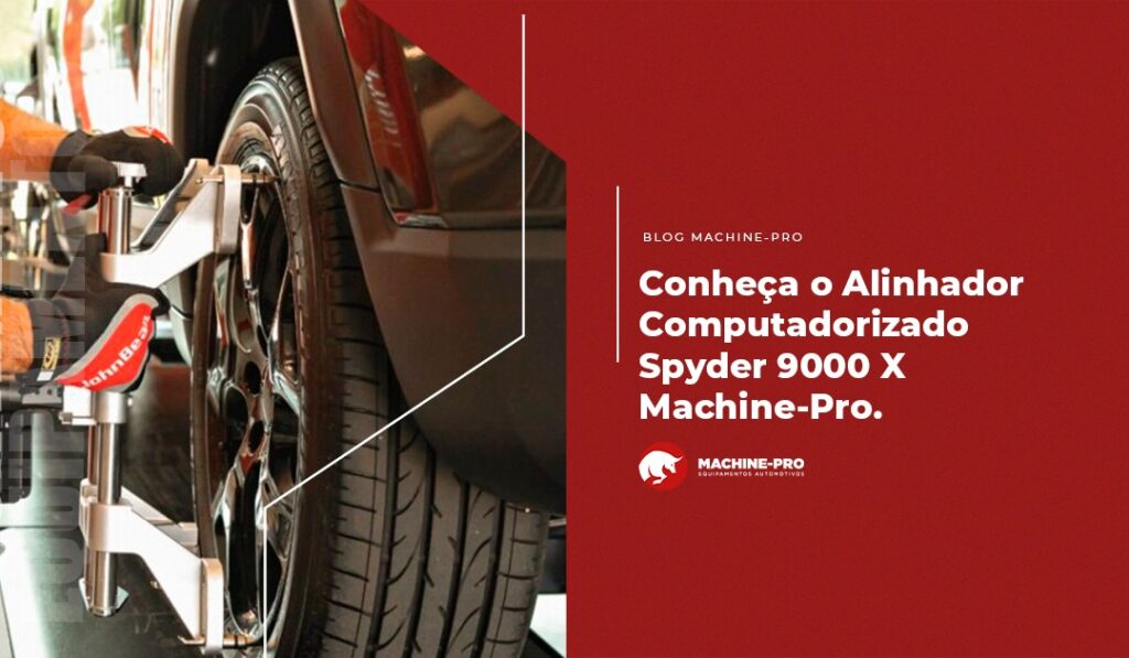 Conheça o Alinhador Computadorizado Spyder 9000 X Machine-Pro