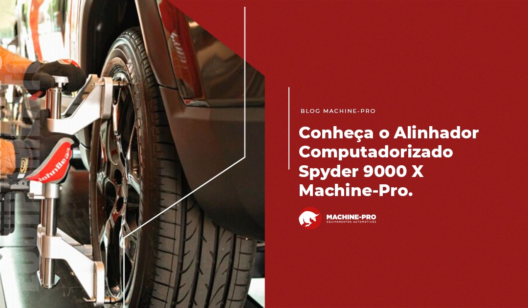 Conheça o Alinhador Computadorizado Spyder 9000 X Machine-Pro